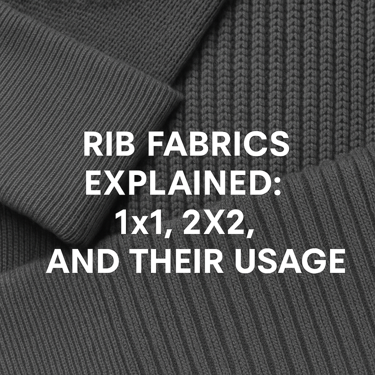 Rib Fabrics Explained: 1x1, 2x2, and Their Usage – hemapparelvn