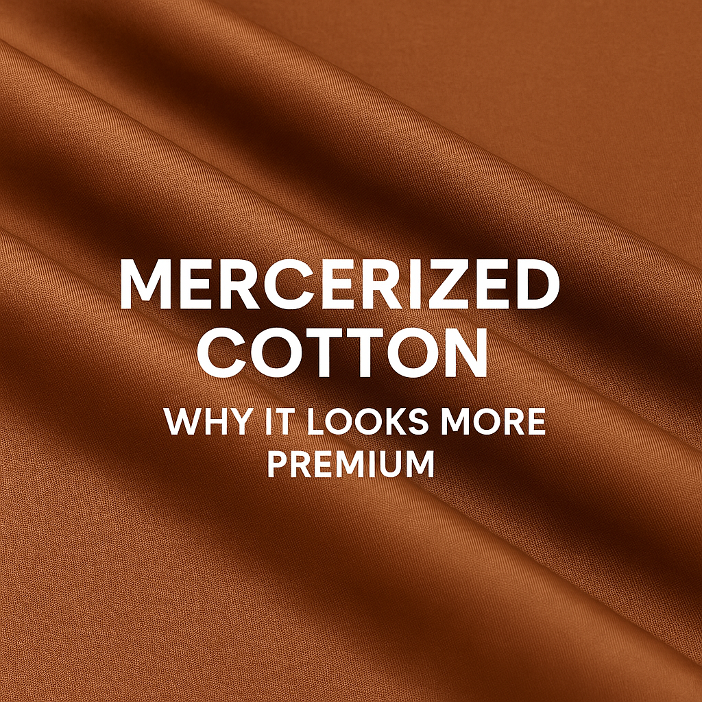 Mercerized Cotton: Why It Looks More Premium – hemapparelvn